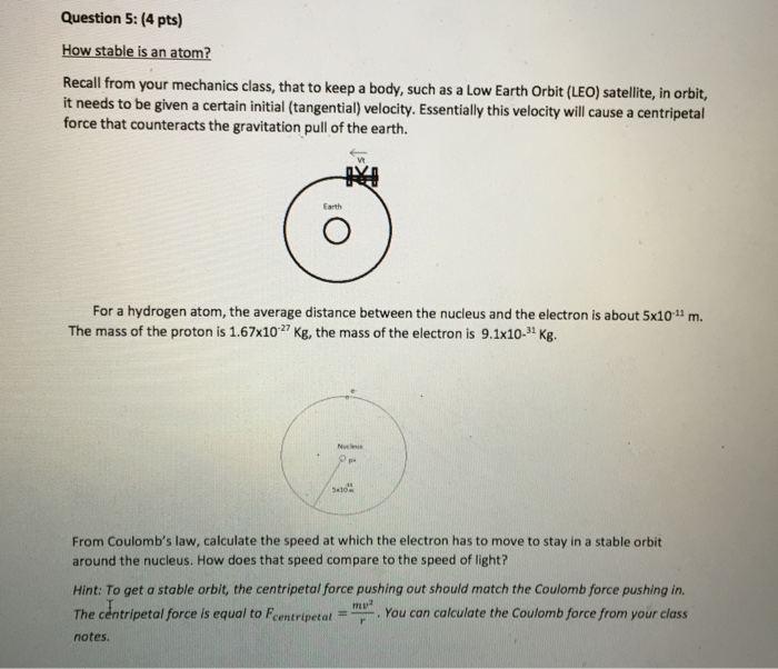 Solved How stable is an atom? Recall from your mechanics | Chegg.com