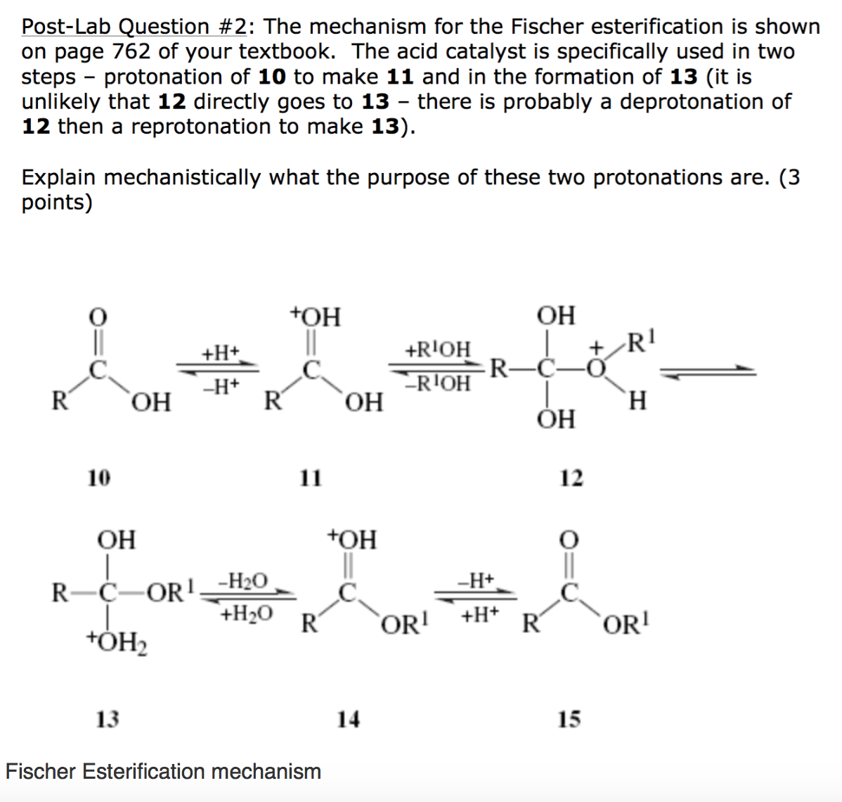 Solved The mechanism for the Fischer esterification is shown | Chegg.com