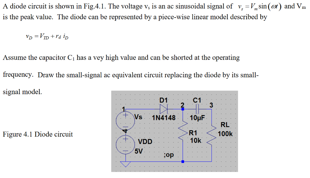 Solved A diode circuit is shown in Fig.4.1. The voltage vs | Chegg.com