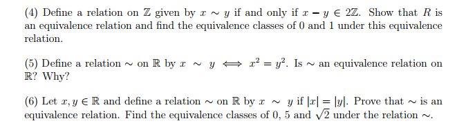 Solved (4) Define a relation on Z given by r ~ y if and only | Chegg.com