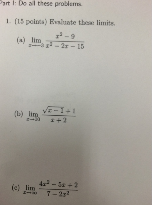 Solved Evaluate these limits. lim_x rightarrow -3 | Chegg.com