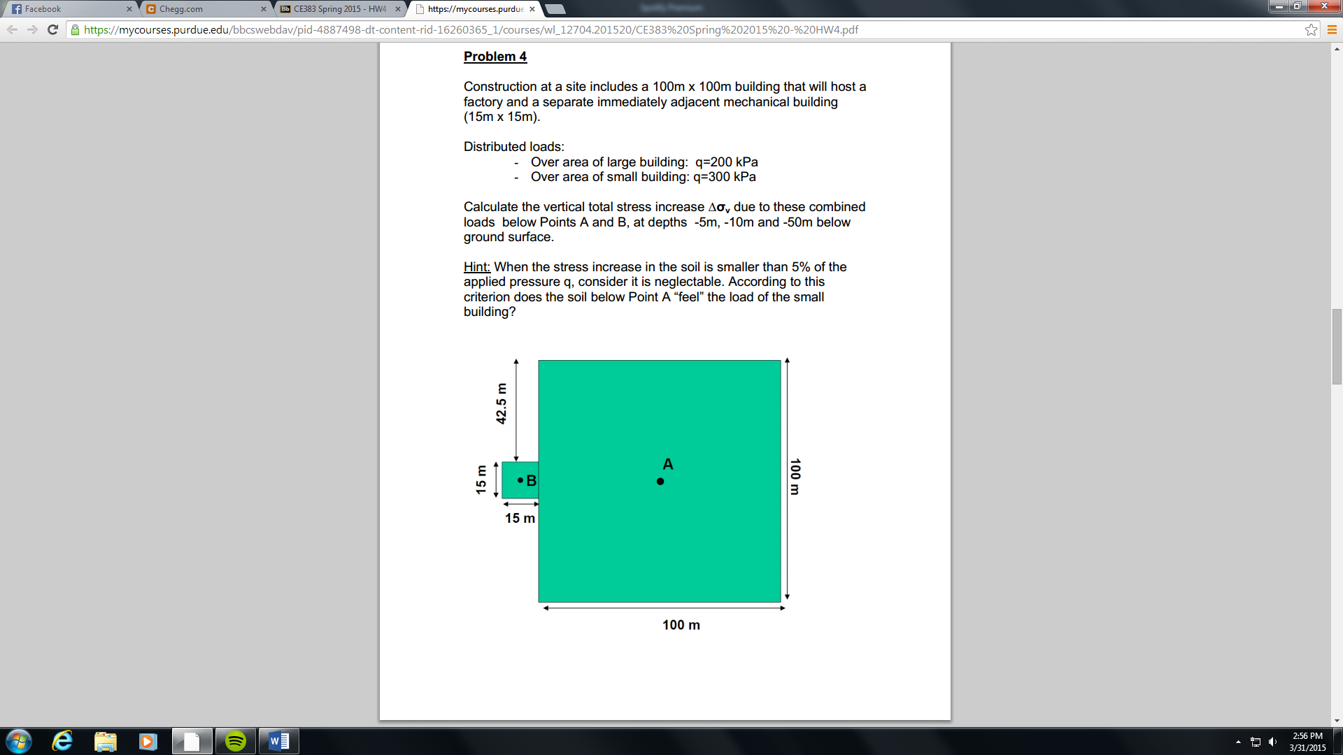 Constructin at a site includes a 100m x 100m building | Chegg.com