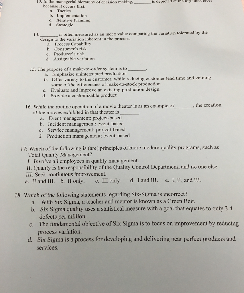 Solved In the managerial hierarchy of decision making, __is | Chegg.com
