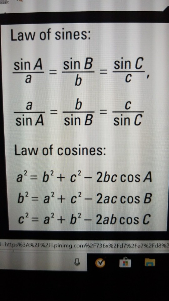 Solved Law of sines: sinA = sing ab sing sin A sin B sin C | Chegg.com