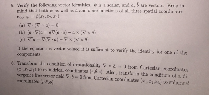 Solved Verify the following vector identities. psi is a | Chegg.com