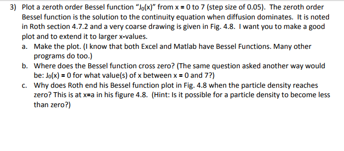 zeroth order B Bessel function is the solution to the | Chegg.com