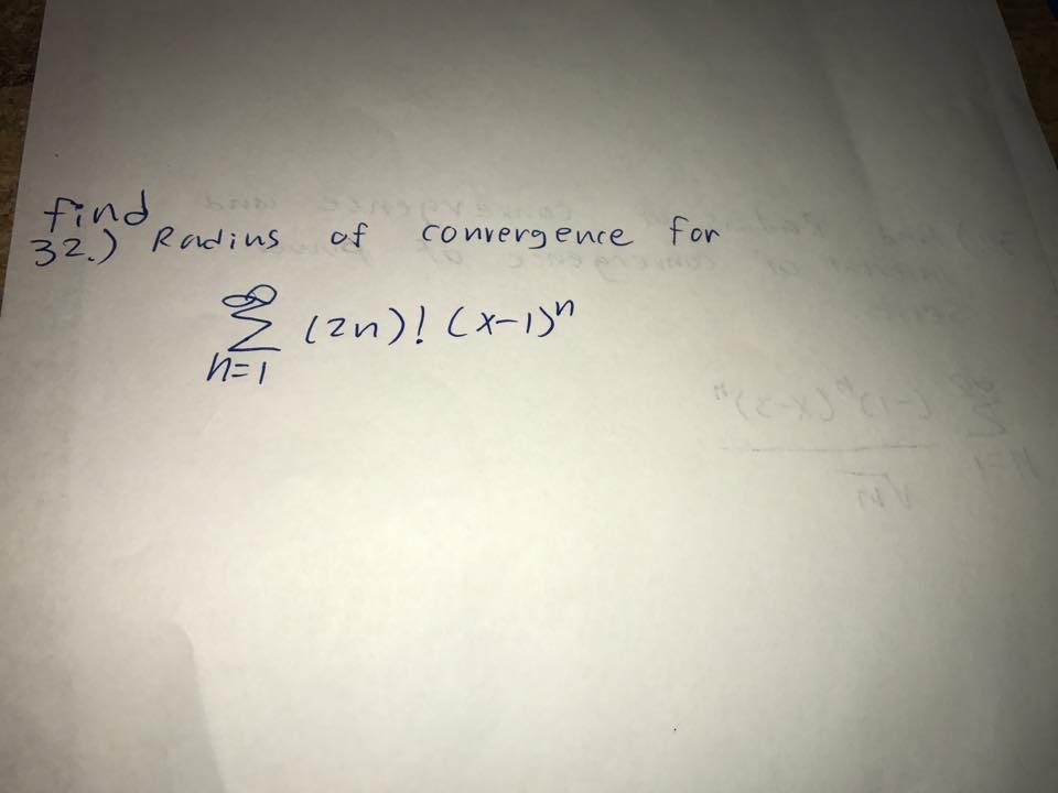 Solved Find radius of convergence for sigma^infinity _n=1 | Chegg.com