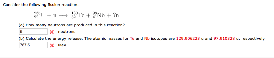 Solved Consider the following fission reaction 235^92U + | Chegg.com