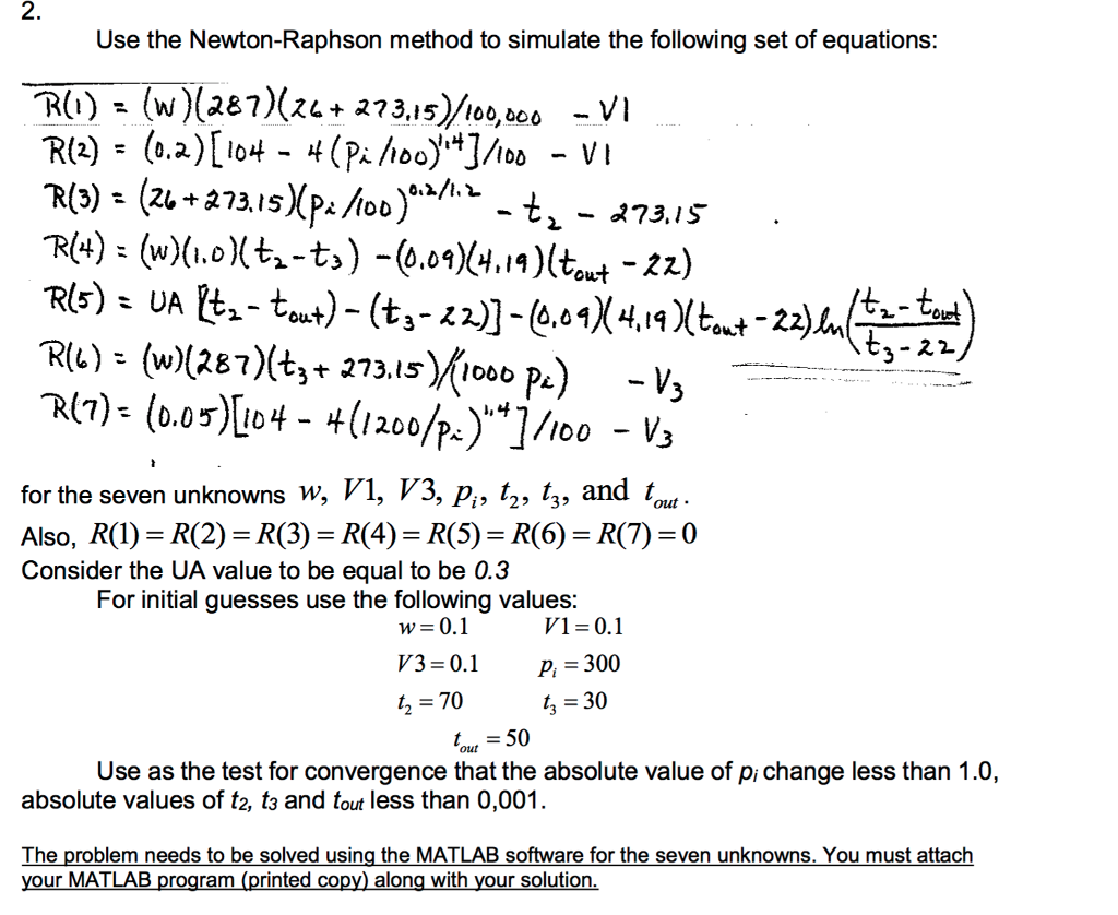 Use the Newton-Raphson method to simulate the | Chegg.com