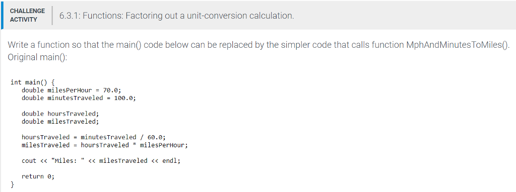 Solved CHALLENGE CA6.3.1: Functions: Factoring out a | Chegg.com