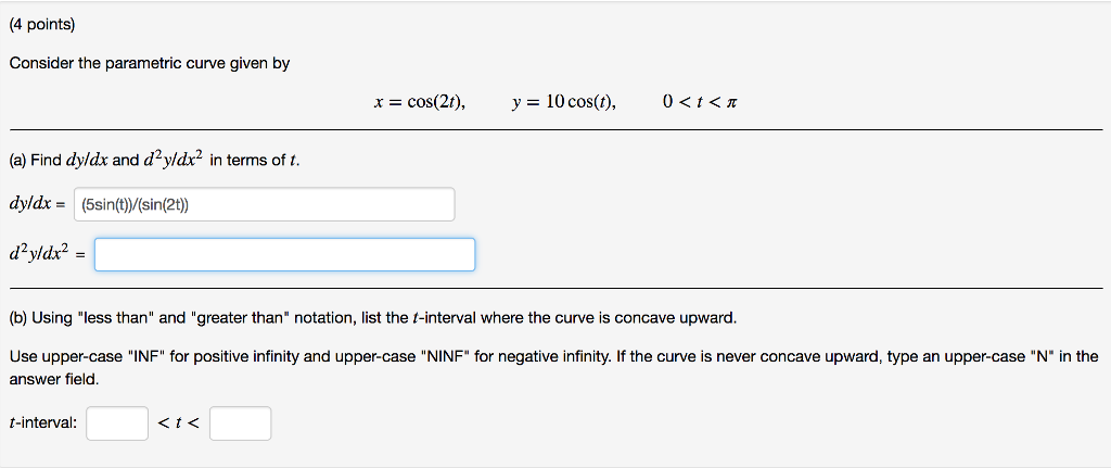 Solved Consider the parametric curve given by x = cos(2t), | Chegg.com