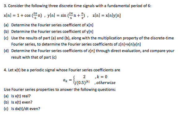 Solved 3. Consider the following three discrete time signals | Chegg.com