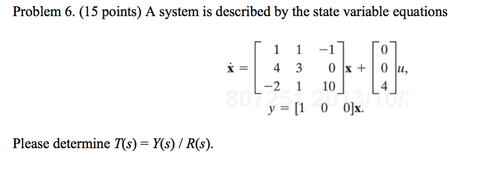 Solved Problem 6. (15 points) A system is described by the | Chegg.com