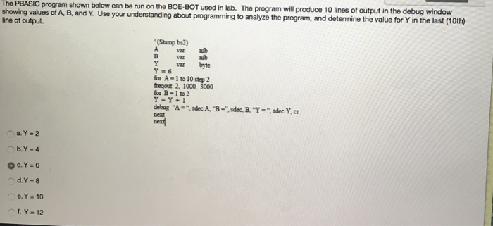 Solved The PBASIC program shown below can be run on the | Chegg.com