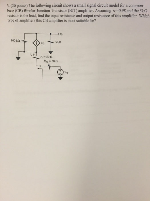 Solved The following circuit shows a small signal circuit | Chegg.com