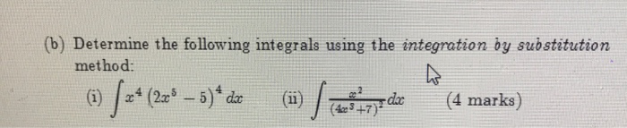 Solved Determine the following integrals using the | Chegg.com