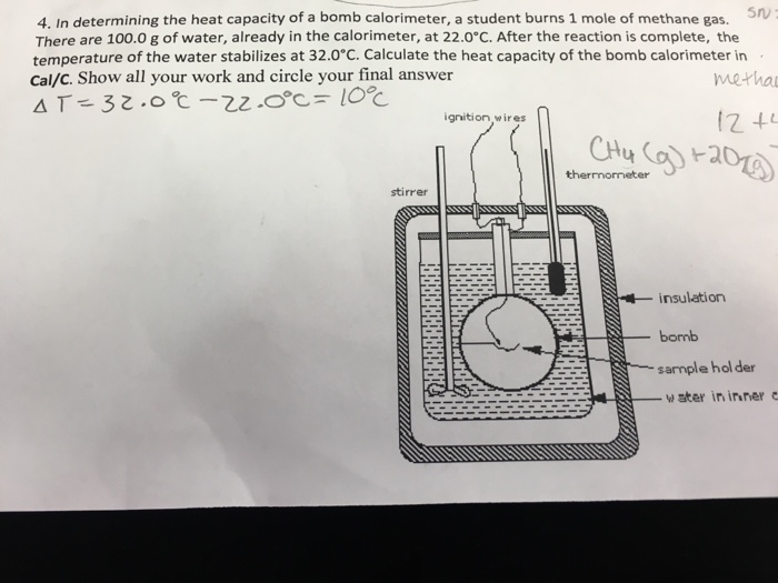 Solved 4. In determining the heat capacity of a bomb | Chegg.com