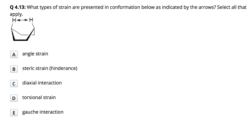 Solved What types of strain are presented in conformation | Chegg.com