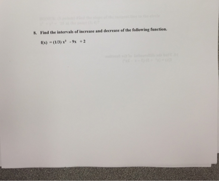Solved Find the intervals of increase and decrease of the | Chegg.com