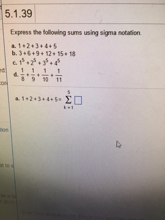 Solved Express the following sums using sigma notation. 1 + | Chegg.com