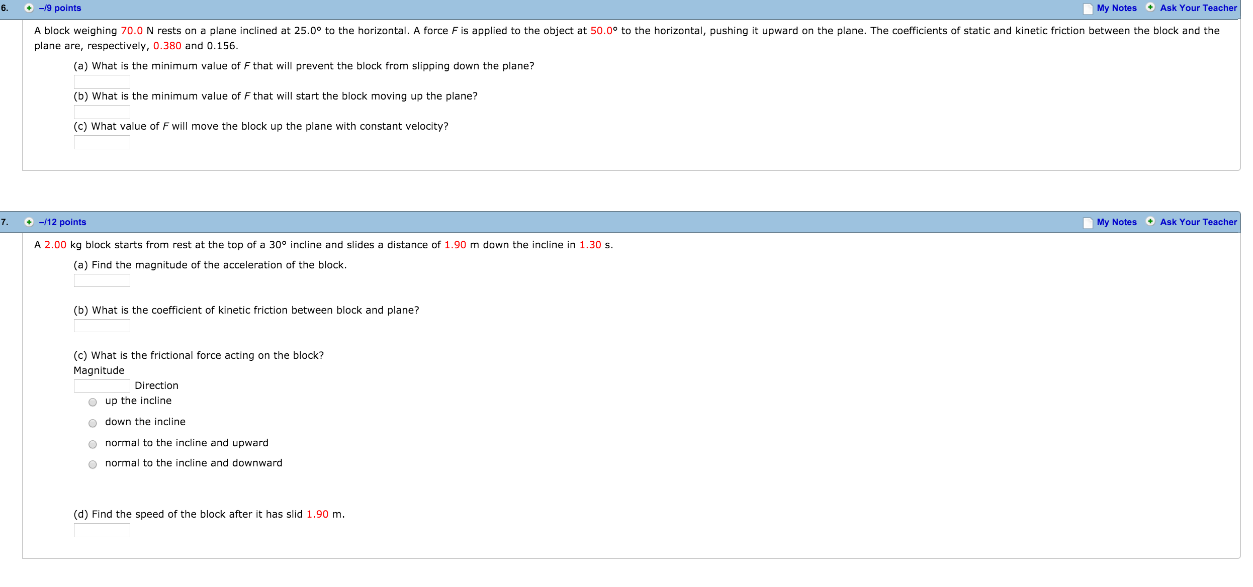 Solved A block weighing 70.0 N rests on a plane inclined at | Chegg.com