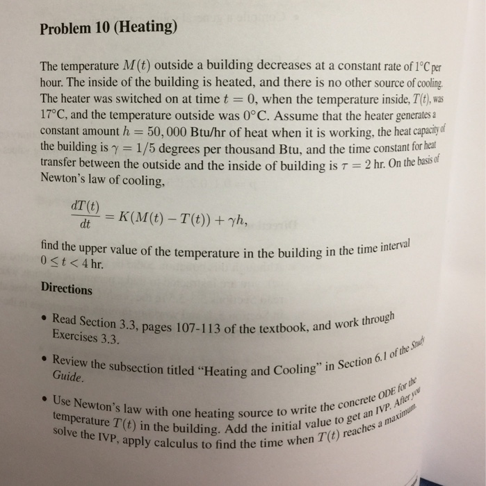 Solved The temperature M(t) outside a building decreases at | Chegg.com