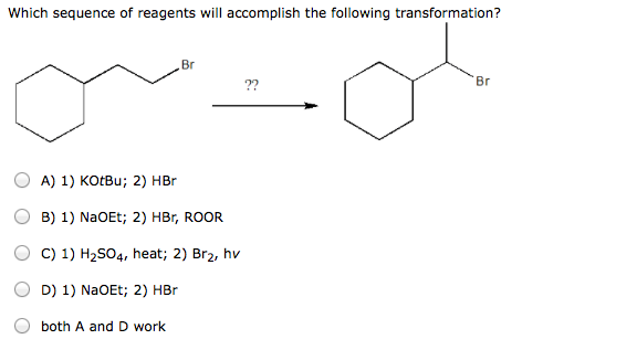 Solved Which sequence of reagents will accomplish the | Chegg.com