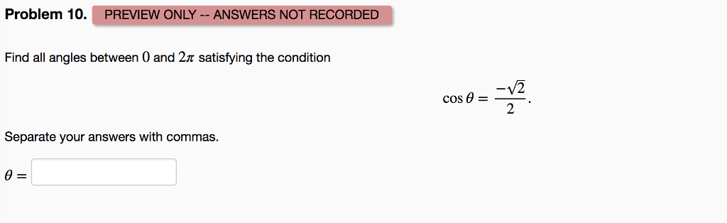 Solved Problem 10. PREVIEW ONLY -ANSWERS NOT RECORDED Find | Chegg.com