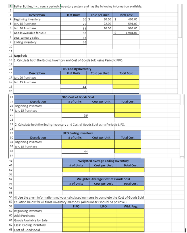 Solved 1 Better Bottles, Inc., uses a dic tory system and | Chegg.com
