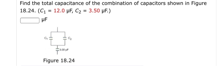 Solved Find the total capacitance of the combination of | Chegg.com
