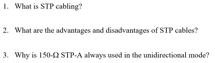 Solved What is STP cabling? What are the advantages and | Chegg.com