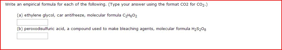 Solved: Write An Empirical Formula For Each Of The Followi... | Chegg.com