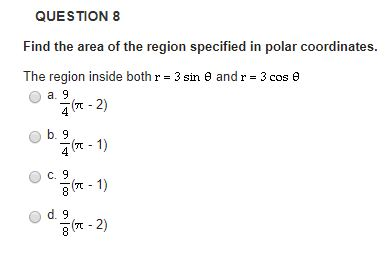 Solved QUESTION 8 Find the area of the region specified in | Chegg.com