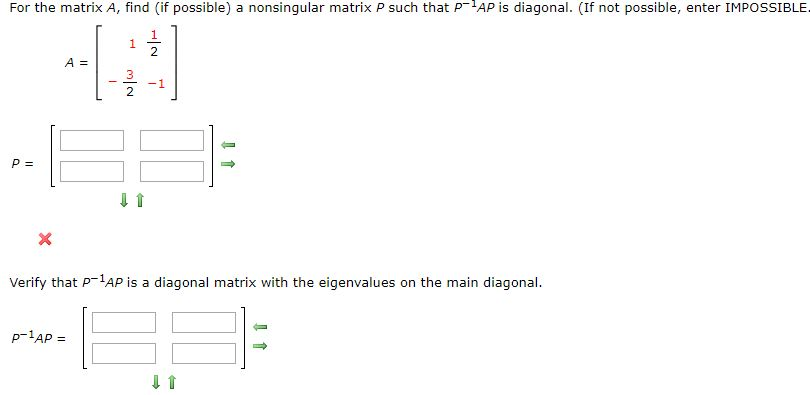 Solved For the matrix A, find (if possible) a nonsingular | Chegg.com