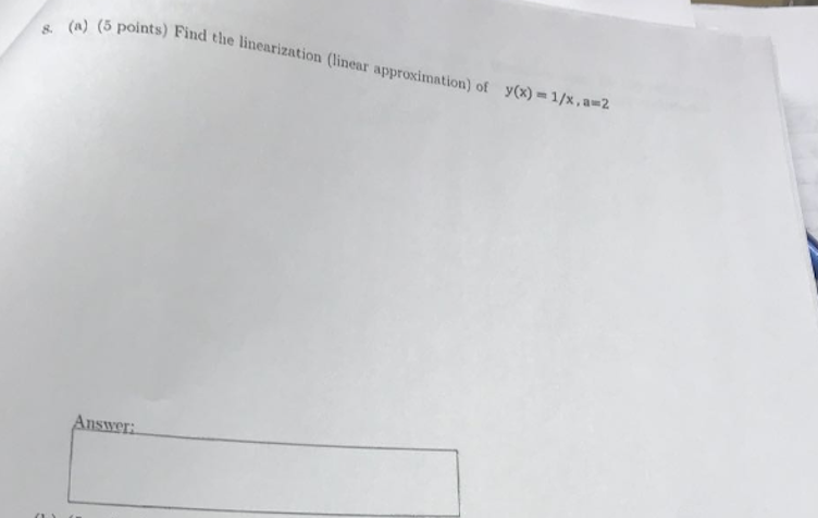 Solved ") (5 points) Find the linearization (linear | Chegg.com