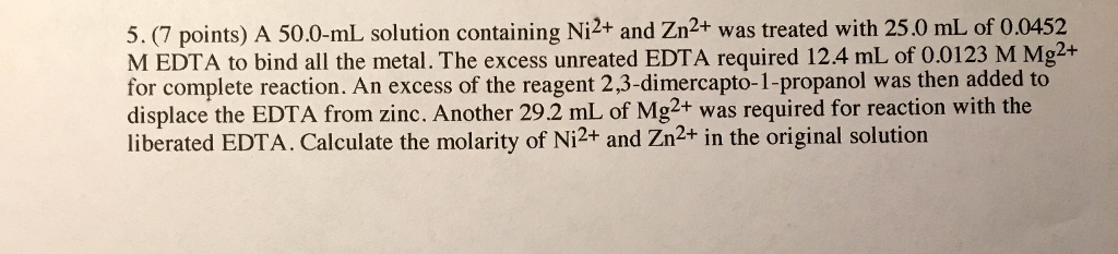 Solved 5. (7 points) A 50.0-mL solution containing Ni2+ and | Chegg.com