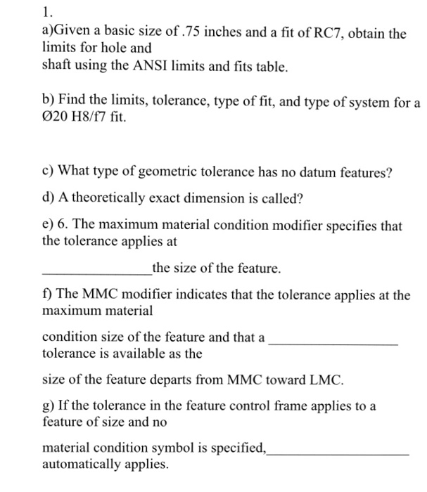 Solved Given a basic size of .75 inches and a fit of RC7, | Chegg.com