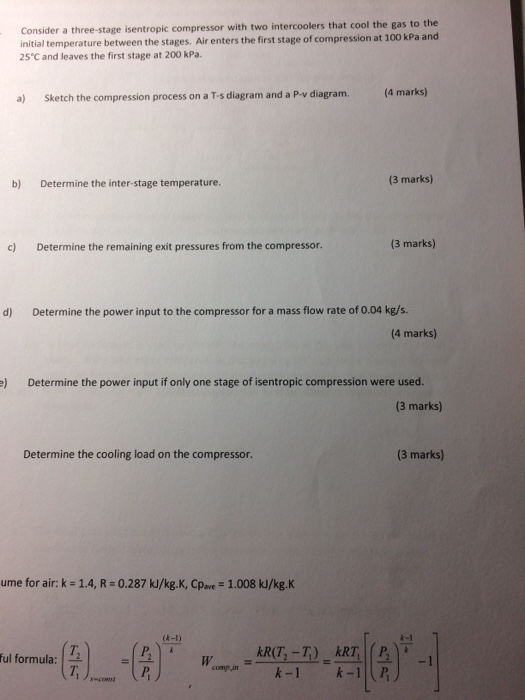 Solved Consider a three stage isentropic compressor with two | Chegg.com