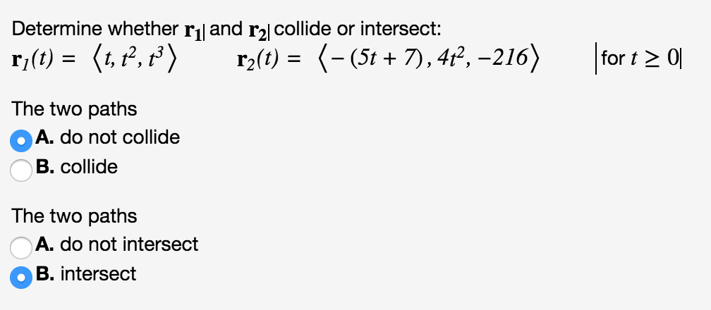Solved Determine whether rx| and r2| collide or intersect: | Chegg.com