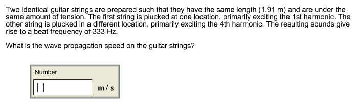 Solved Two identical guitar strings are prepared such that | Chegg.com