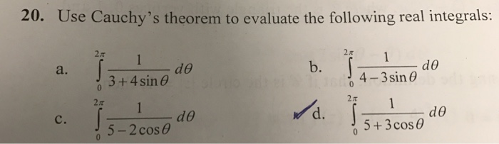 Solved Use Cauchy's theorem to evaluate the following real | Chegg.com