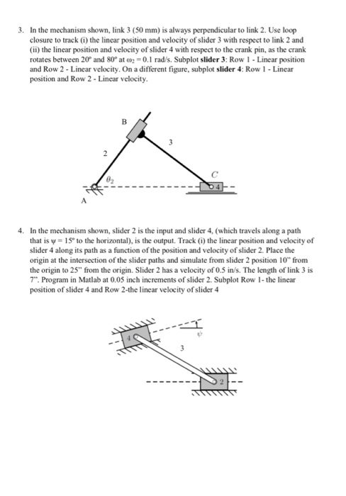 Solved In the mechanism shown, link 3 (50 mm) is always | Chegg.com