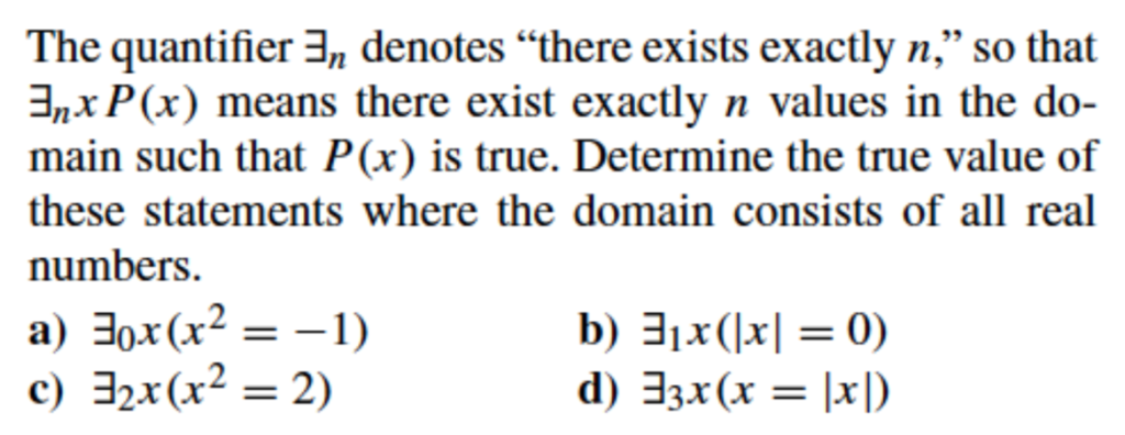 Solved The quantifier denotes "there exists exactly n,', so | Chegg.com