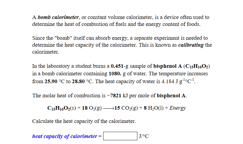 Solved A bomb calorimeter, or constant volume calorimeter, | Chegg.com