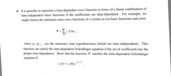 Solved It Is Possible To Represent A Time Dependent Wave