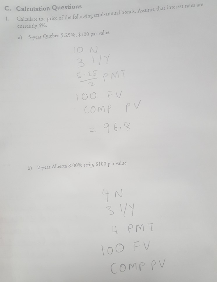 Solved C. Calculation Questions Calculate the price of the | Chegg.com