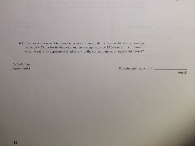 Solved In An Experiment To Determine The Value Of Pi A