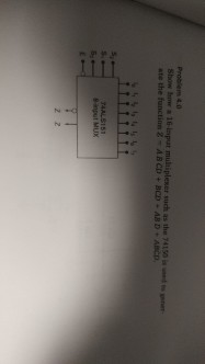Solved Show how a 16 - input multiplexer such as the 74150 | Chegg.com