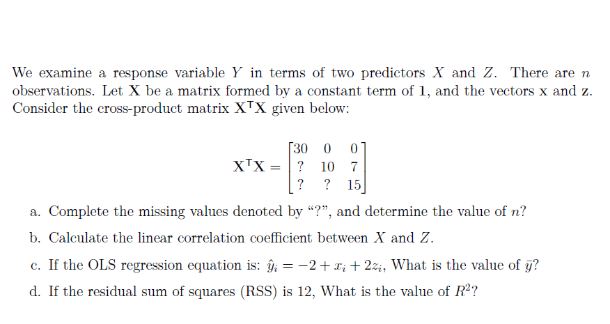 Solved We examine a response variable Y in terms of two | Chegg.com