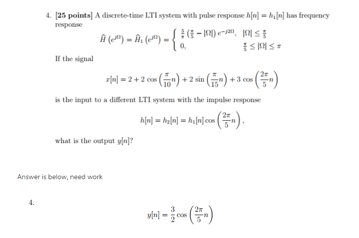 Solved 4. [25 points] A discrete-time LTI system with pulse | Chegg.com